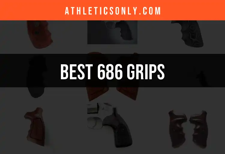 The Top 9 686 Grips for Ultimate Performance
