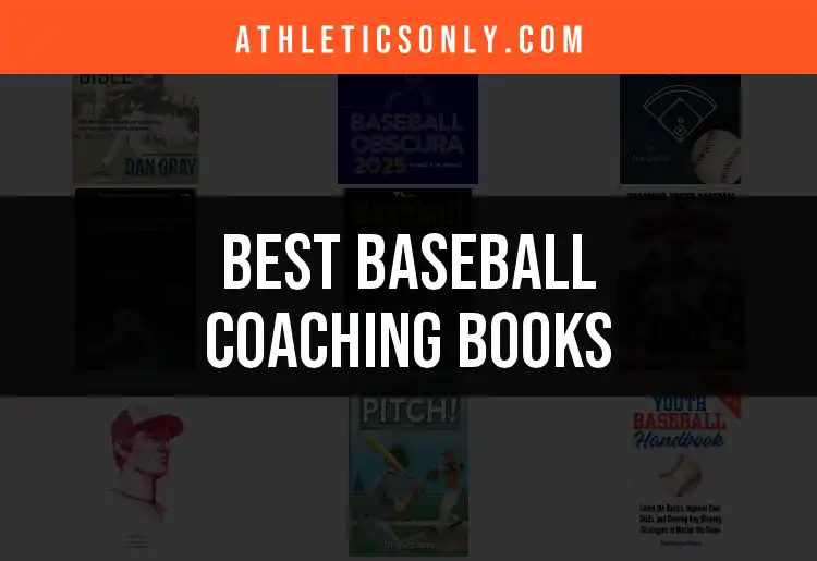 12 Must-Read Baseball Coaching Books for Every Coach