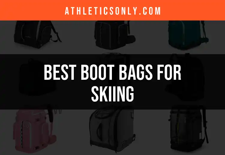 14 Best Boot Bags for Skiing: Your Ultimate Guide