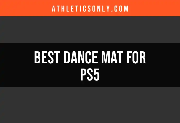11 Impressive Dance Mats for PS5 to Elevate Your Game