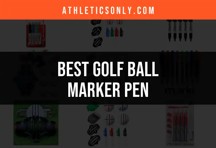 Top 10 Golf Ball Marker Pens for Accurate Play