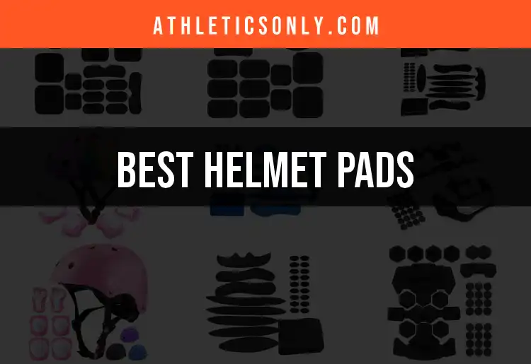 11 Best Helmet Pads for Ultimate Comfort and Protection