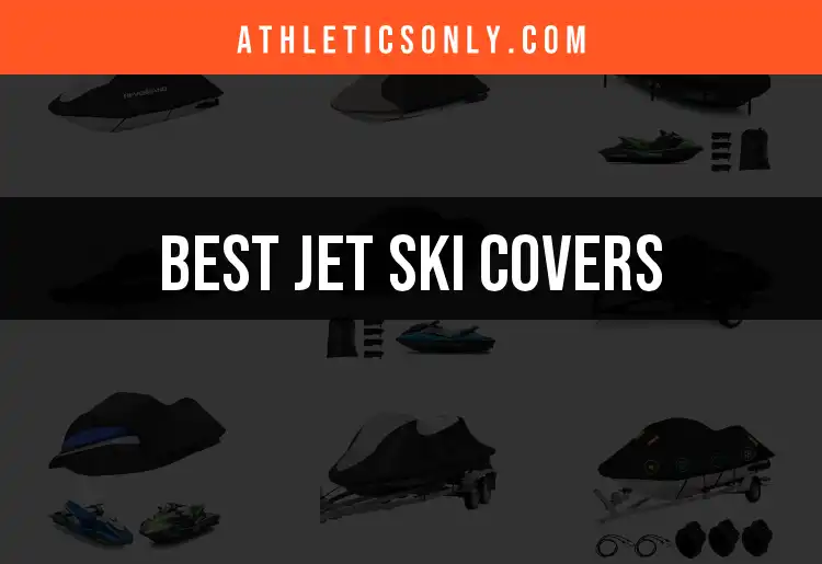 Top 10 Jet Ski Covers for Ultimate Protection and Style