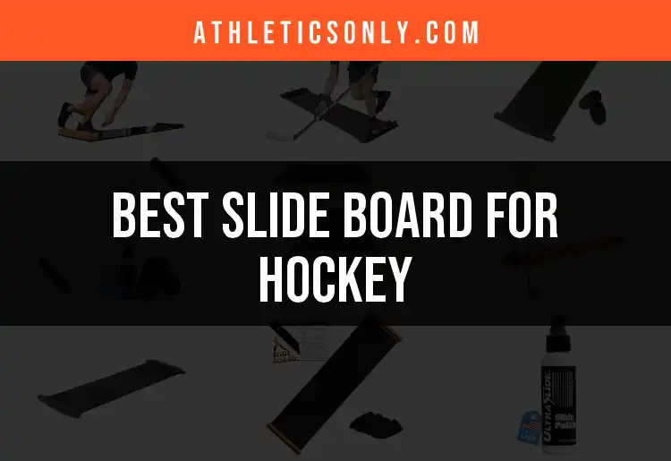 Top 10 Slide Boards for Hockey Enthusiasts
