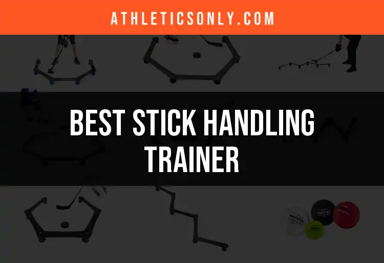 Top 10 Stick Handling Trainers for Skills Mastery